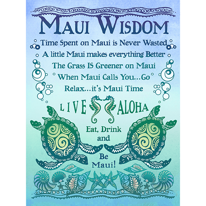 Maui Wisdom – Banana Patch Studio